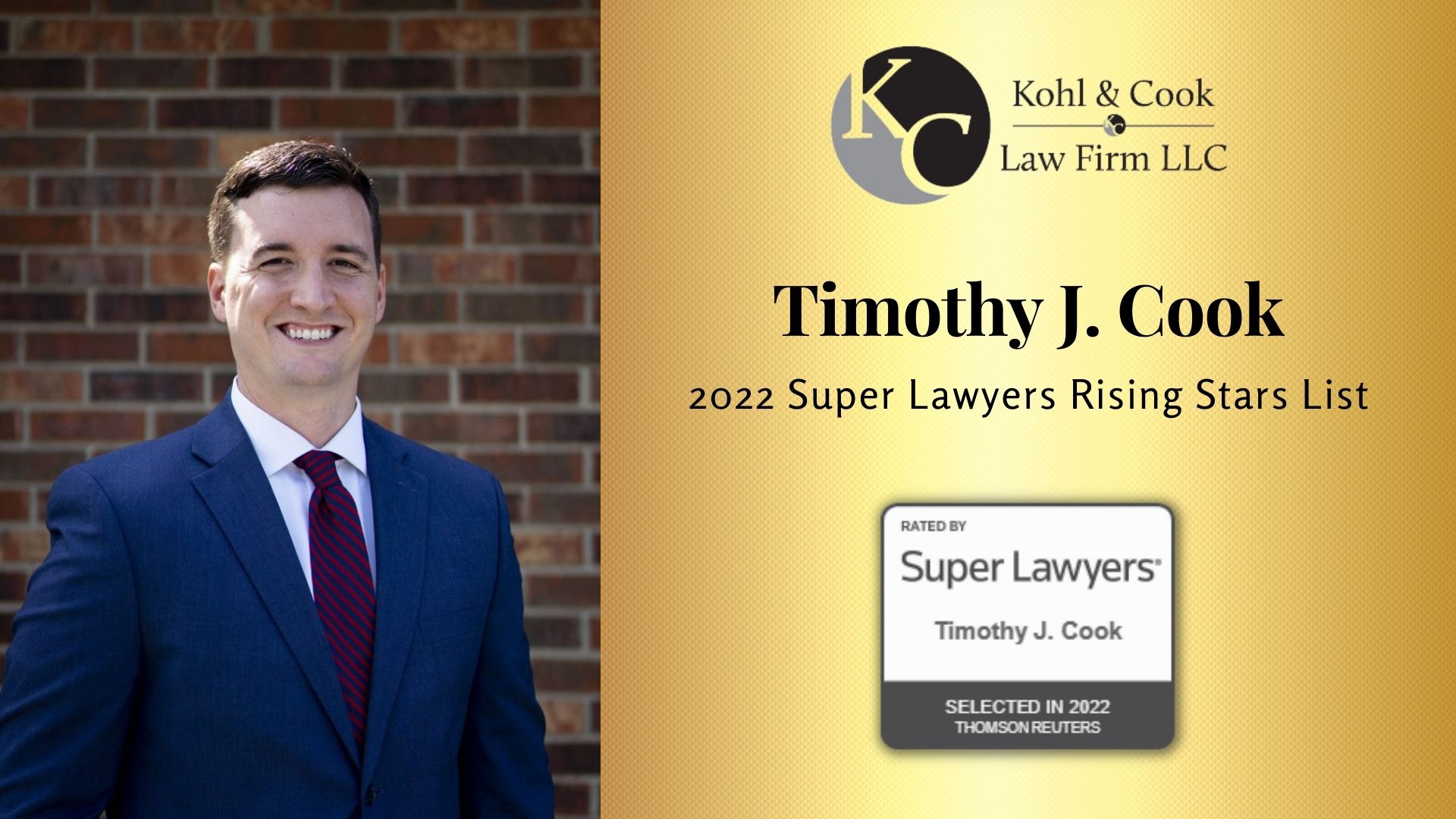 Timothy Cook Makes Super Lawyers ® 2022 Rising Star List.